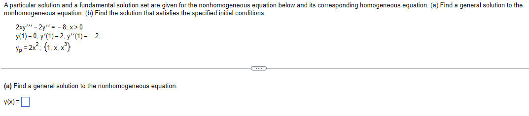 Solved A particular solution and a fundamental solution set | Chegg.com