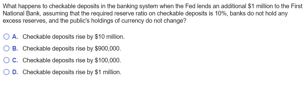 Solved What happens to checkable deposits in the banking | Chegg.com