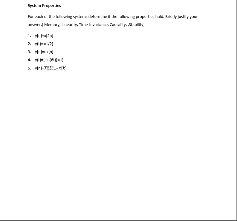 System PropertiesFor each of ﻿the following systems | Chegg.com