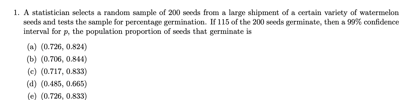 Solved 1. A statistician selects a random sample of 200 | Chegg.com