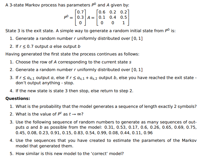 A 3-state Markov process has parameters P0 and A | Chegg.com