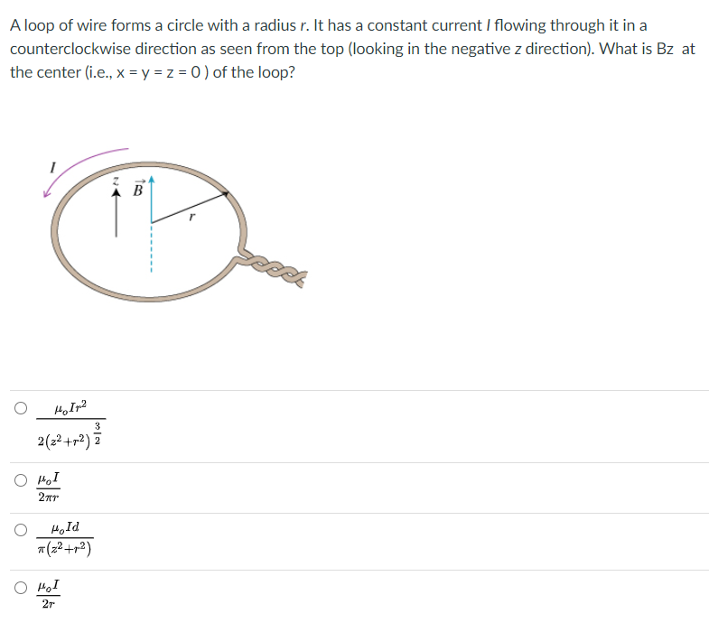 Solved A loop of wire forms a circle with a radius r. It has | Chegg.com