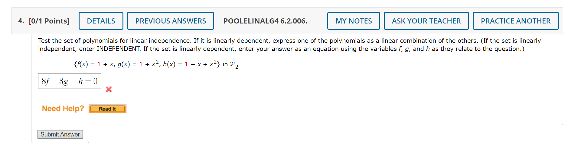 Solved Test the set of polynomials for linear independence. | Chegg.com