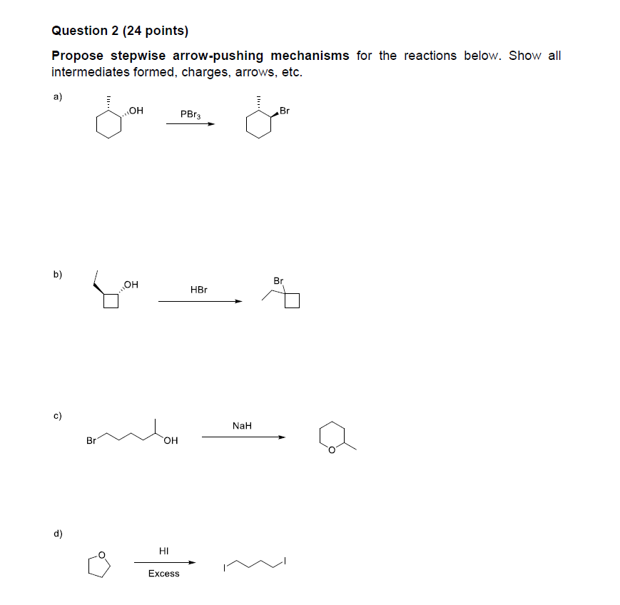 Question 2 (24 ﻿points)Propose stepwise arrow-pushing | Chegg.com