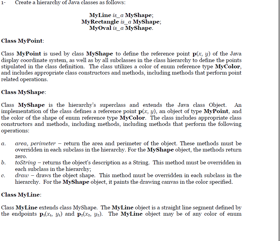 Solved 1- Create a hierarchy of Java classes as follows: | Chegg.com