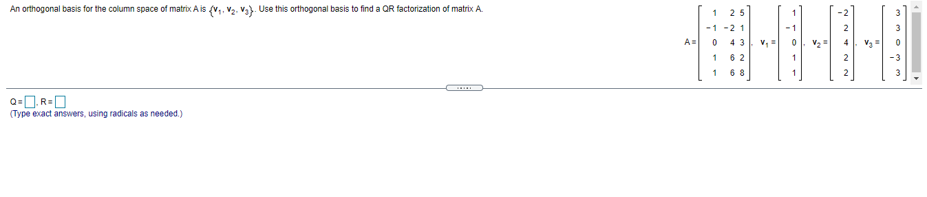 Solved An orthogonal basis for the column space of matrix A | Chegg.com