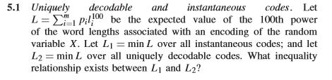 5.1 Uniquely decodableand instantaneous codes. Let | Chegg.com
