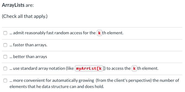 Solved ArrayLists are: (Check all that apply.) .admit | Chegg.com