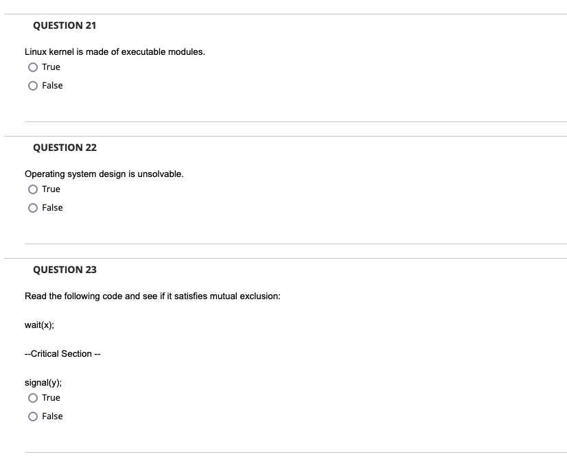 Solved Linux kernel is made of executable modules. True | Chegg.com
