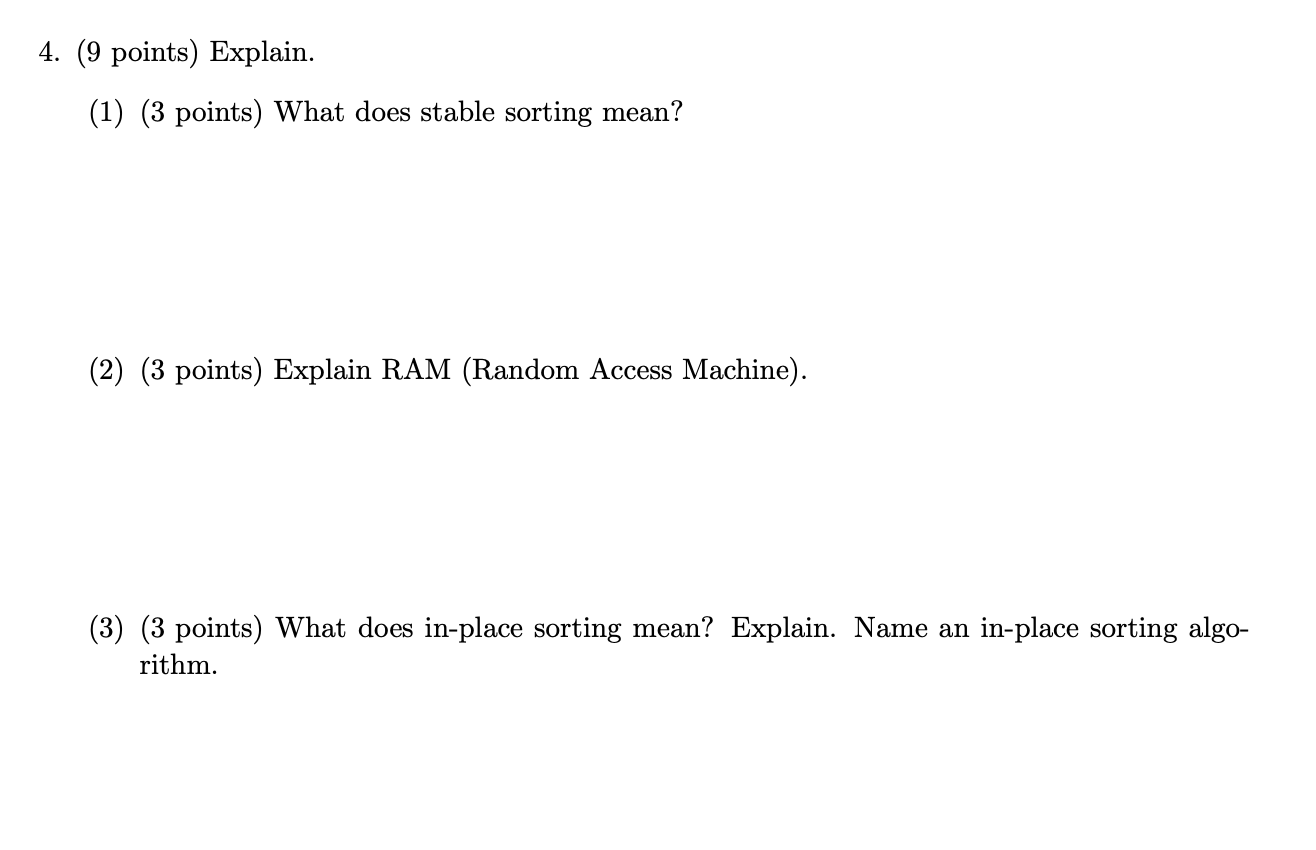 Solved 4. (9 points) Explain. (1) (3 points) What does | Chegg.com
