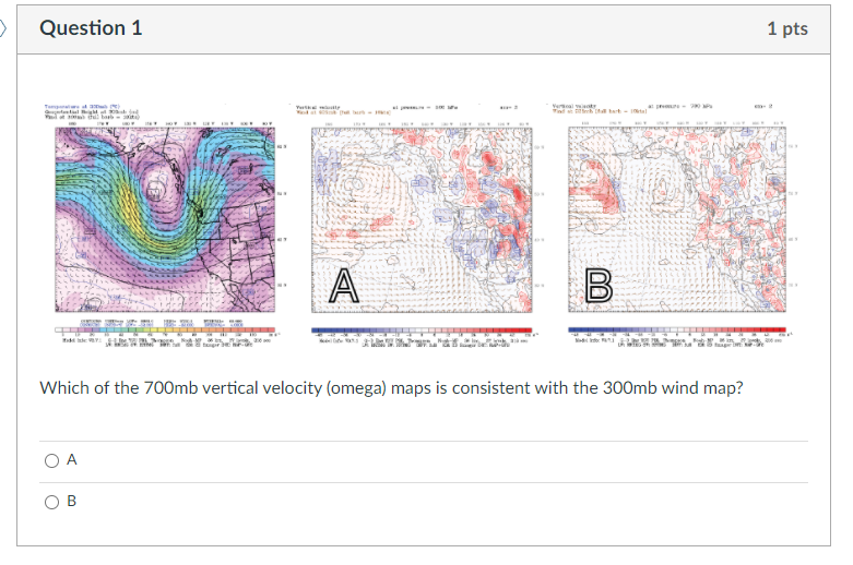 Question 1 1 pts YE A ou Which of the 700mb vertical | Chegg.com