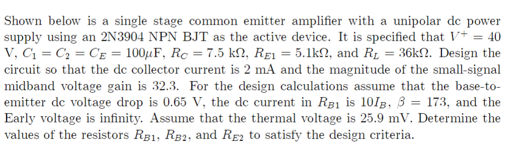 Solved Shown below is a single stage common emitter | Chegg.com
