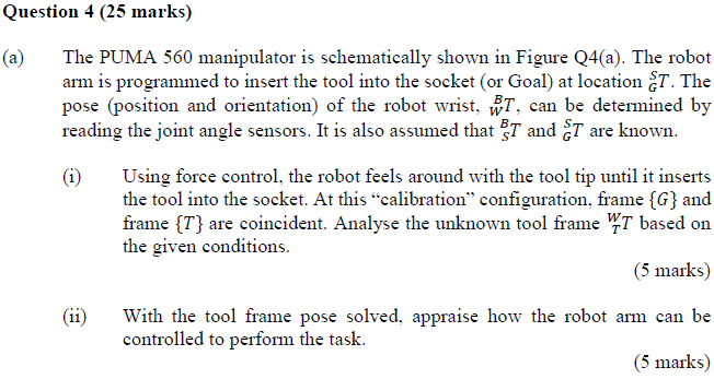 The PUMA 560 manipulator is schematically shown in | Chegg.com