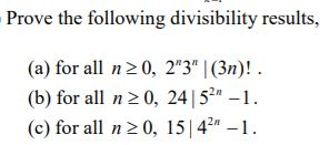 Solved Prove the following divisibility results, (a) for all | Chegg.com