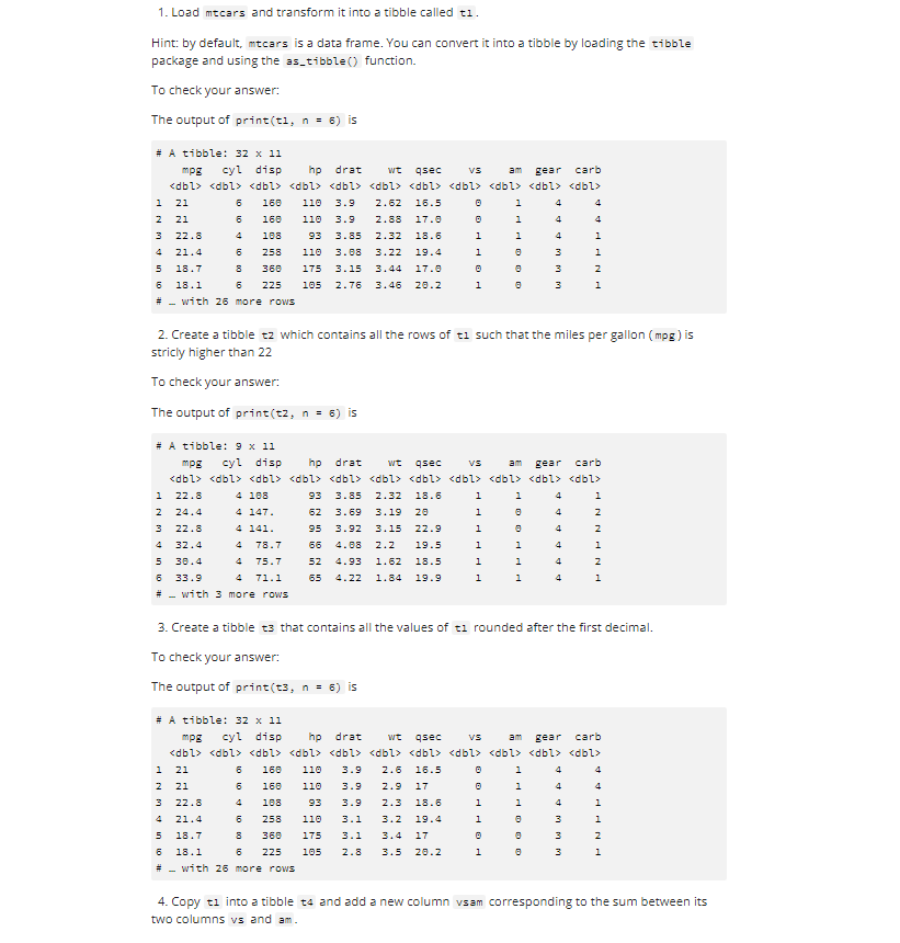 Solved 1. Load mtcars and transform it into a tibble called | Chegg.com