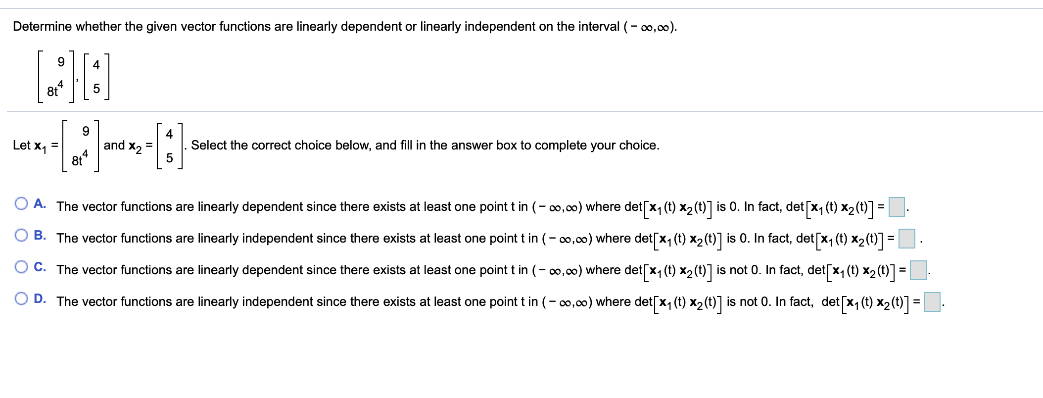 Solved Determine Whether The Given Vector Functions Are
