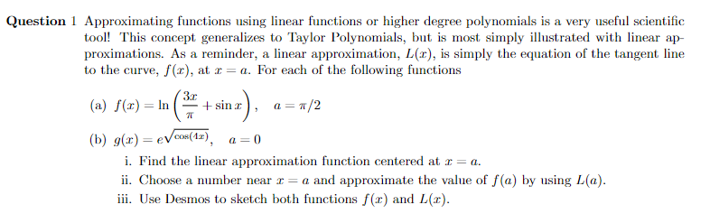 Solved on 1 Approximating functions using linear functions | Chegg.com