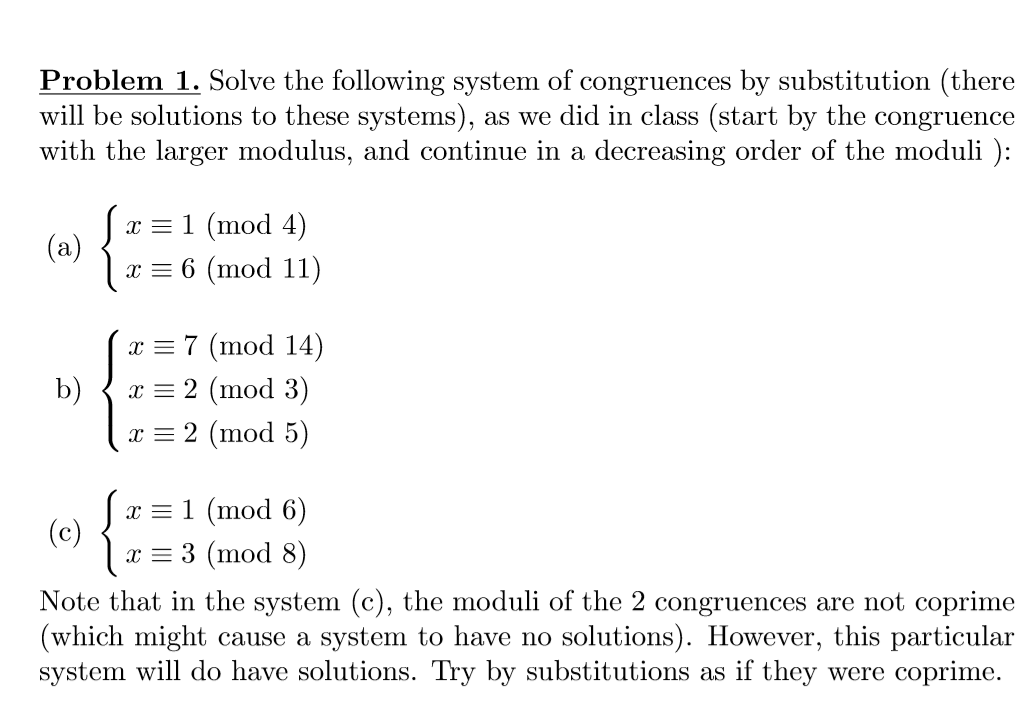 Solved Problem 1. Solve the following system of congruences | Chegg.com