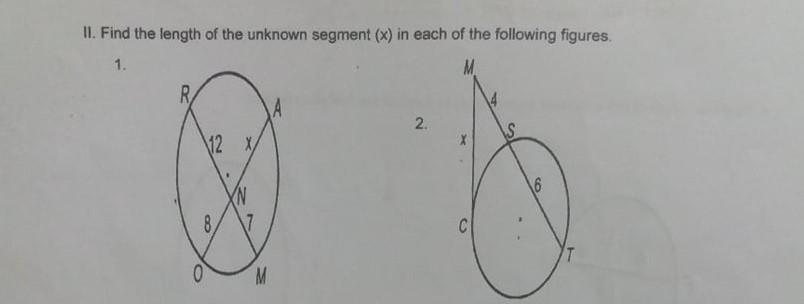 Solved II. Find the length of the unknown segment (x) in | Chegg.com