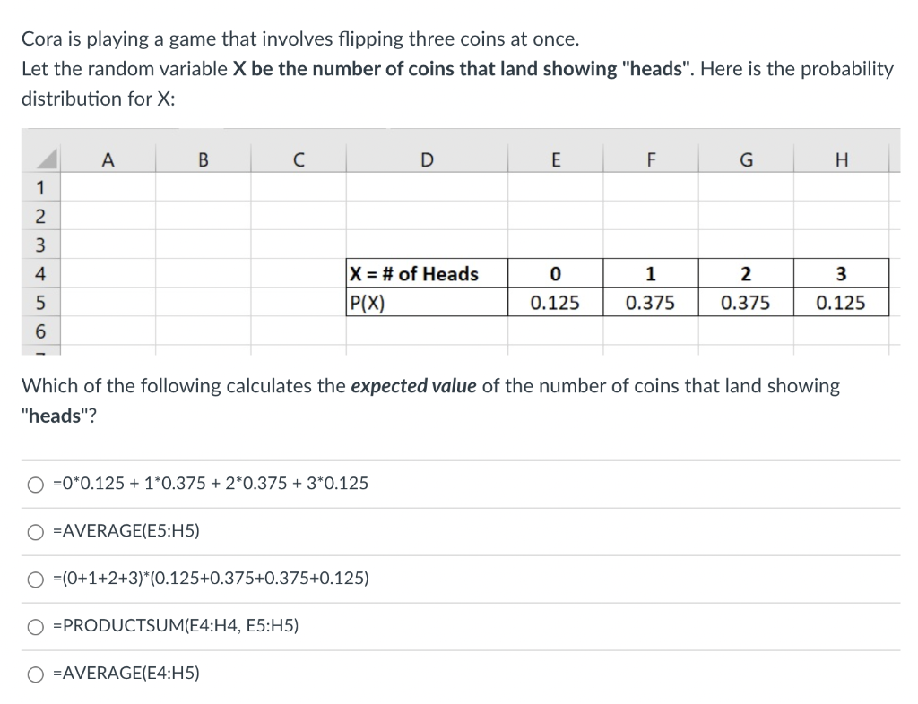 Solved Cora is playing a game that involves flipping three | Chegg.com
