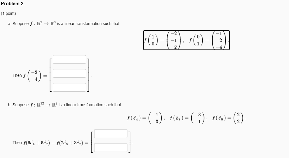 Solved Problem 2. (1 point) a. Suppose f : R2 + R3 is a | Chegg.com