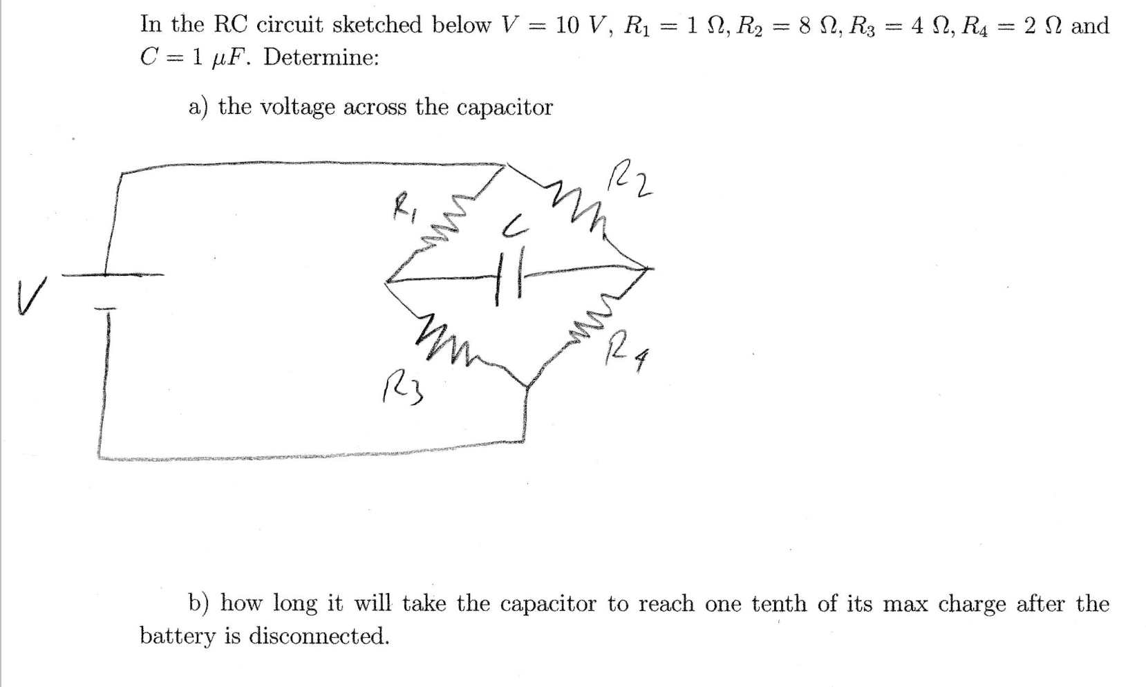 Solved 10 V, R1 = 112, R2 = 812, R3 = 482, R4 = 2 N and In | Chegg.com