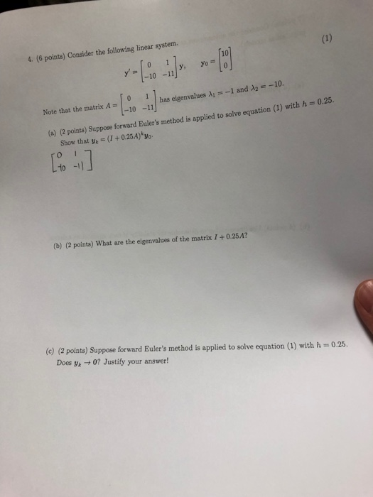 Solved 4. (6 points) Consider the following linear system. | Chegg.com