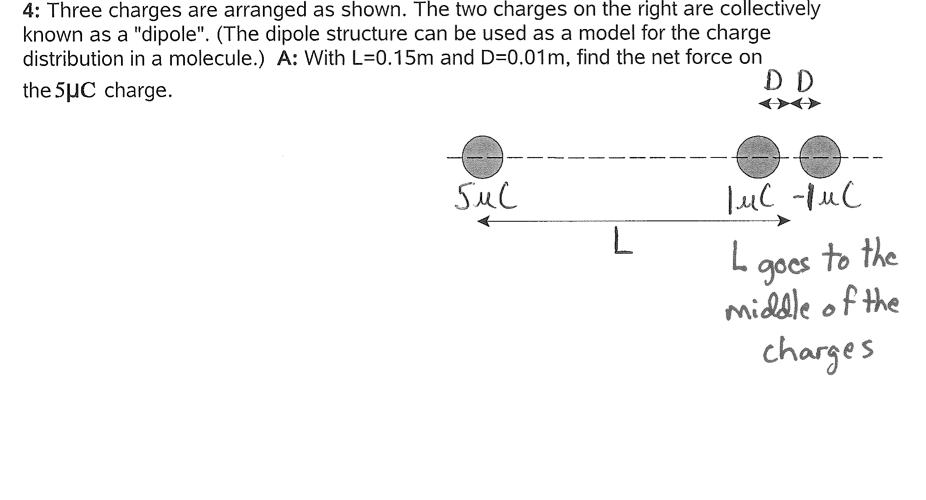 Solved 4: Three charges are arranged as shown. The two | Chegg.com