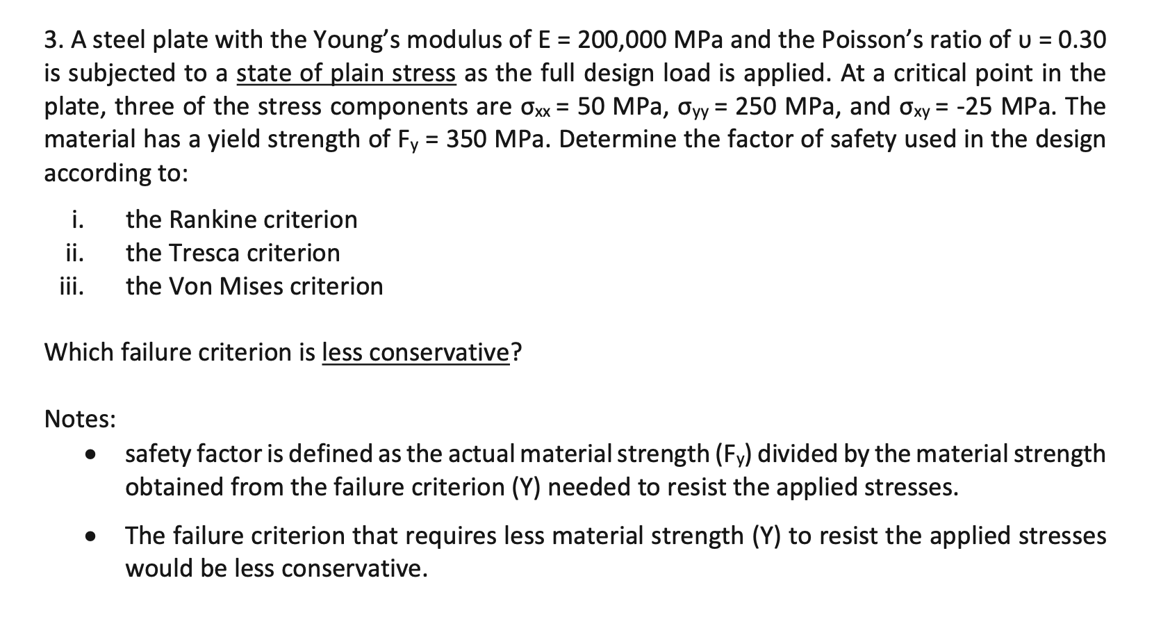 Solved 3. A steel plate with the Young's modulus of E = | Chegg.com