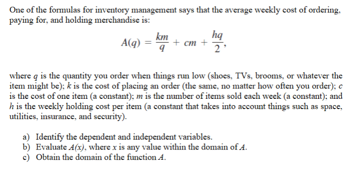 Solved One of the formulas for inventory management says | Chegg.com