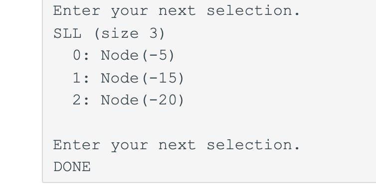 Solved 8.24 Singly Linked List Your job is to make a singly | Chegg.com