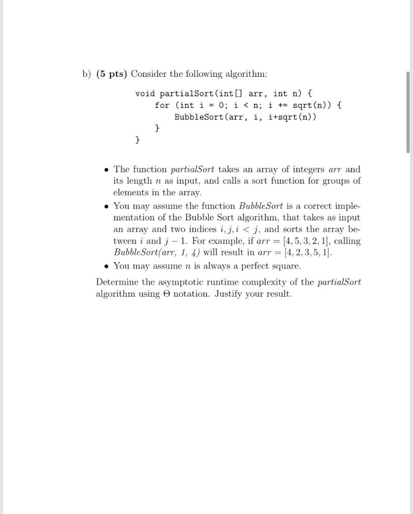 Solved b) (5 pts) Consider the following algorithm: void | Chegg.com