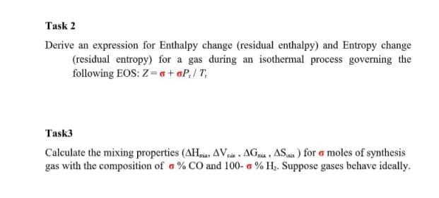 Solved Task 2 Derive an expression for Enthalpy change | Chegg.com