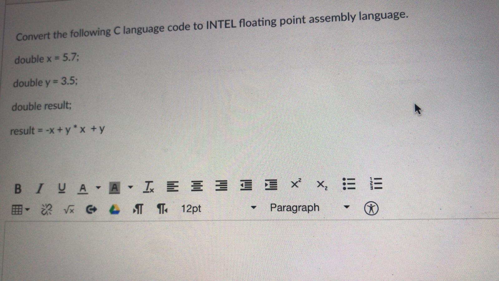 Convert The Following C Language Code To Intel 