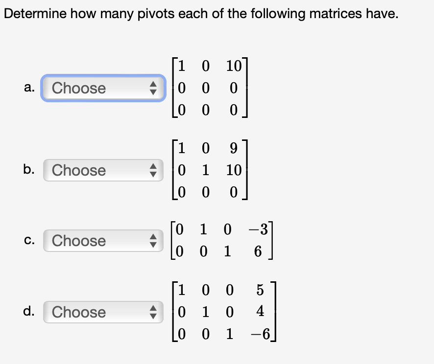 Solved Determine how many pivots each of the following | Chegg.com