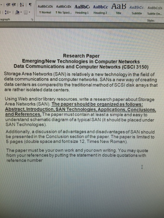 Solved Storage Area Networks (SAN) is relatively a new | Chegg.com