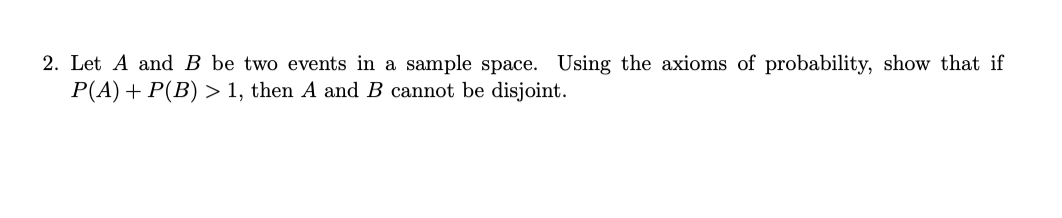 Solved LetAandBbe two events in a sample space. Using the | Chegg.com