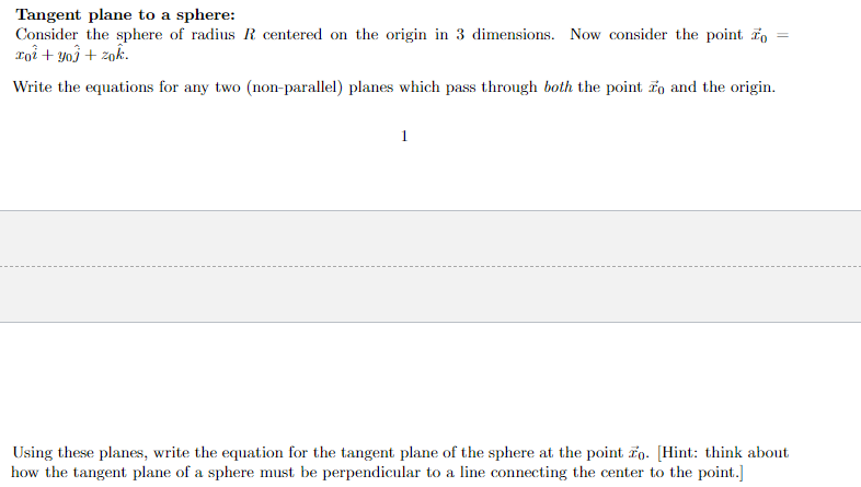 Solved Tangent plane to a sphere: Consider the sphere of | Chegg.com