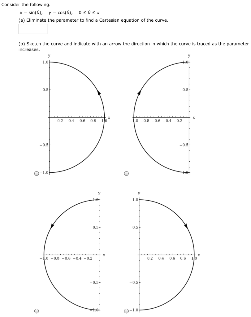 Solved Consider the following. x = sin(o), y = cos(O), OSOSA | Chegg.com