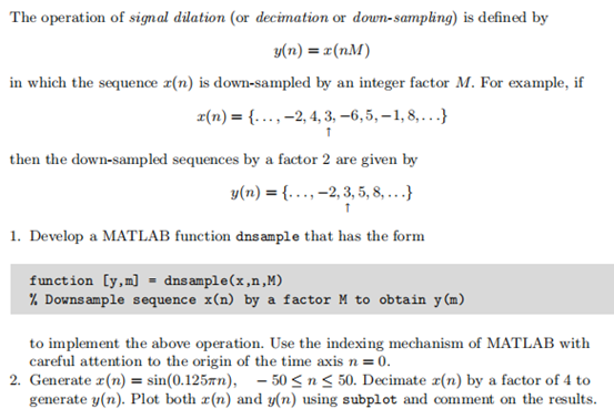 Solved The operation of signal dilation (or decimation or | Chegg.com