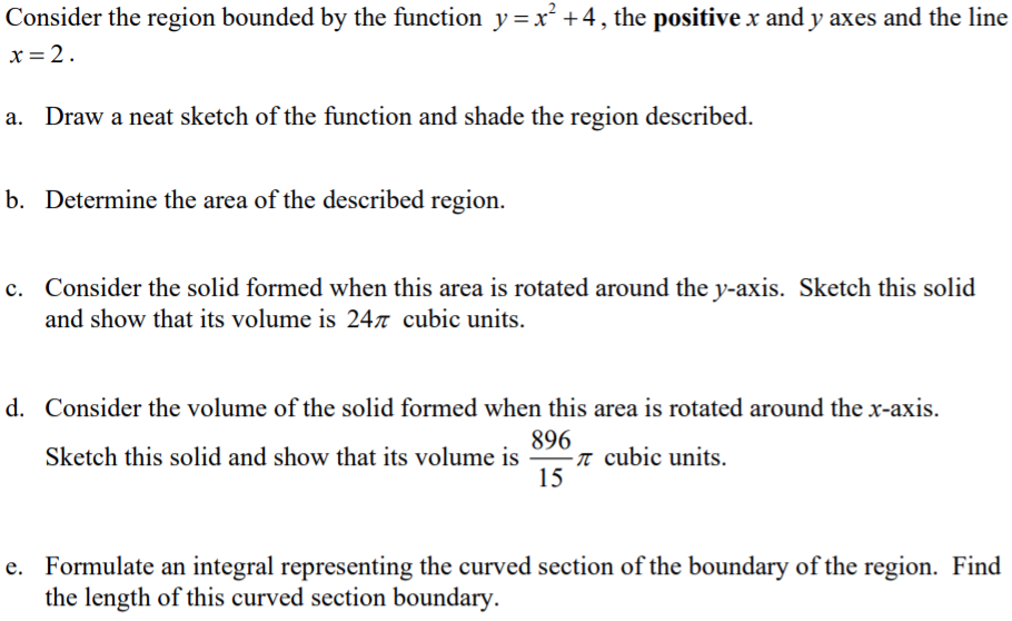 Solved Consider the region bounded by the function y=x2+4, | Chegg.com