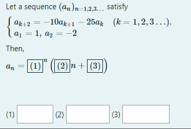Solved Let a sequence (an)n=1,2,3… satisfy | Chegg.com