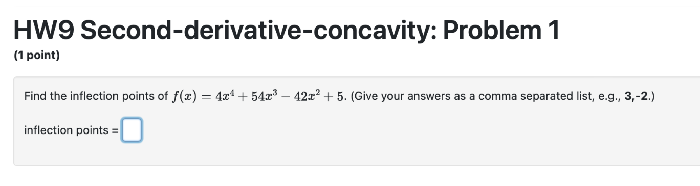Solved HW9 Second-derivative-concavity: Problem 1 (1 point) | Chegg.com