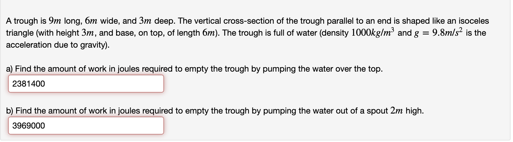 Solved A trough is 9m long, 6m wide, and 3m deep. The | Chegg.com
