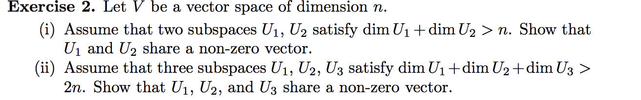 Solved Exercise 2. Let V be a vector space of dimension n. | Chegg.com