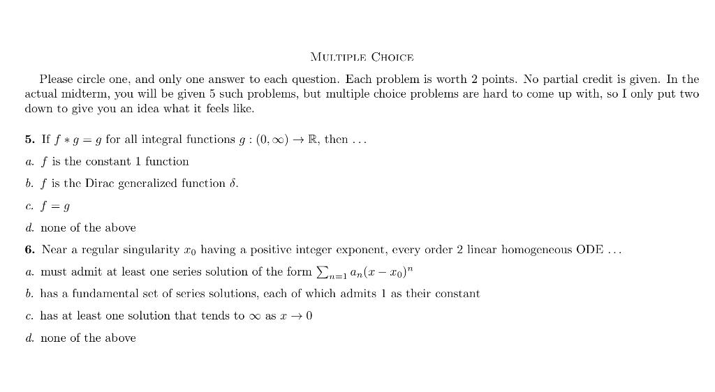 Solved Please circle one, and only one answer to each | Chegg.com