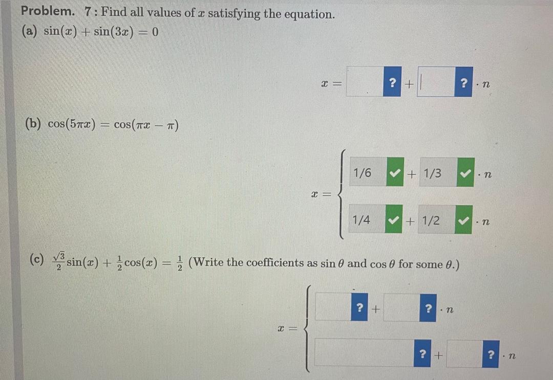 Solved Problem. 7: Find all values of x satisfying the | Chegg.com