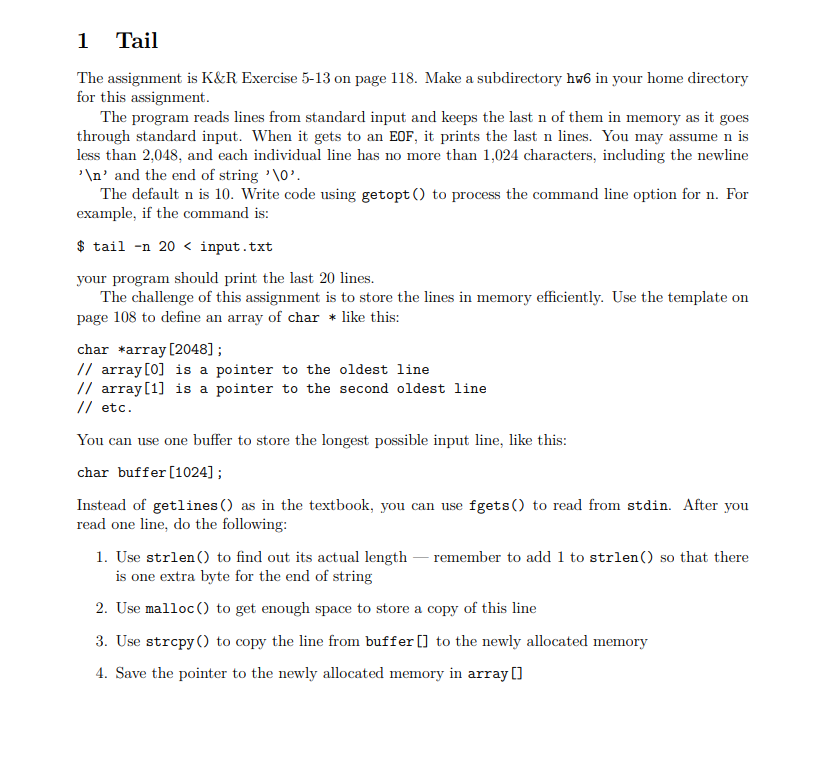 Solved 1 Tail The assignment is K&R Exercise 5-13 on page | Chegg.com