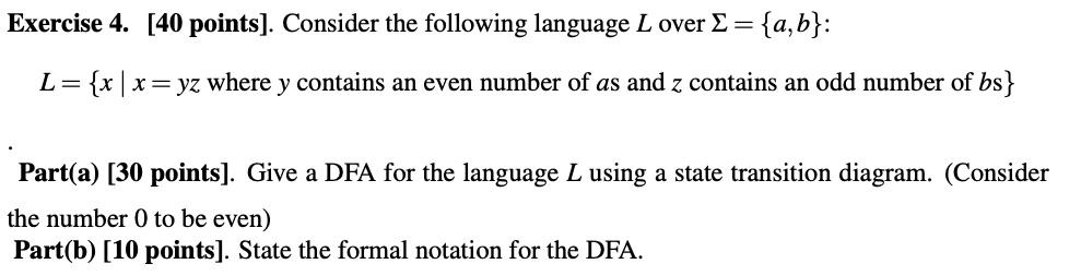 Solved Exercise 4. [40 points]. Consider the following | Chegg.com