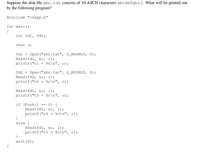 Solved Suppose the disk file abc.txt consists of 10 ASCII | Chegg.com